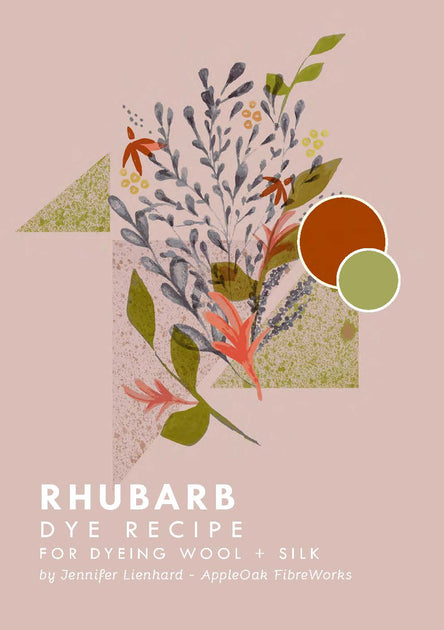 Rhubarb Dye Instructions for Wool + Silk (PDF) – AppleOak FibreWorks